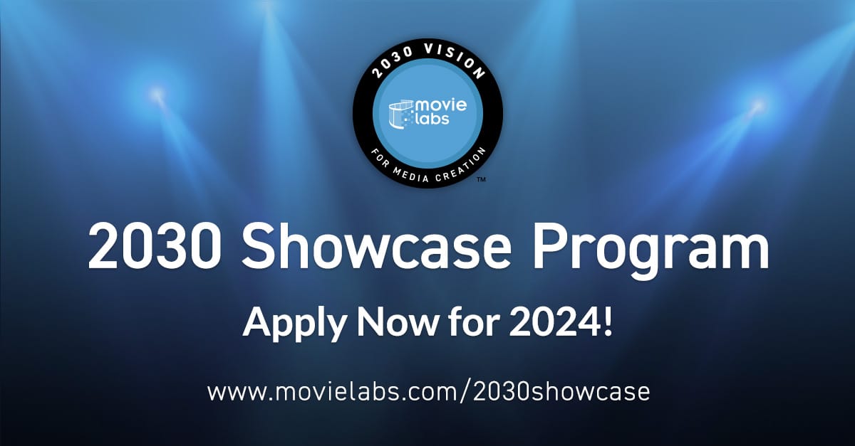 MovieLabs Opens Submissions for the Next 2030 Showcase Program - HD Pro Guide: